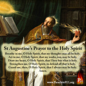 St. Augustine's Prayer - Paraclete911